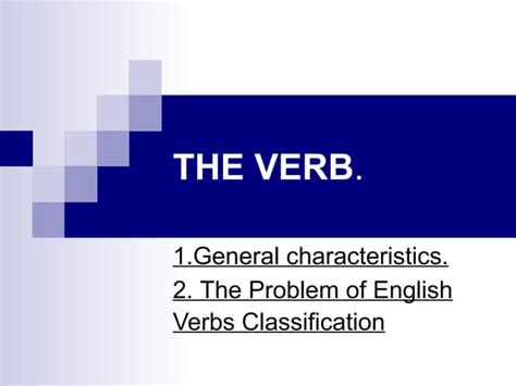 The Verb Classification Ppt