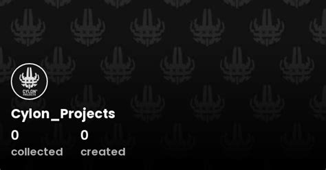 Cylonprojects Profile Opensea Cylonprojects Profile Opensea