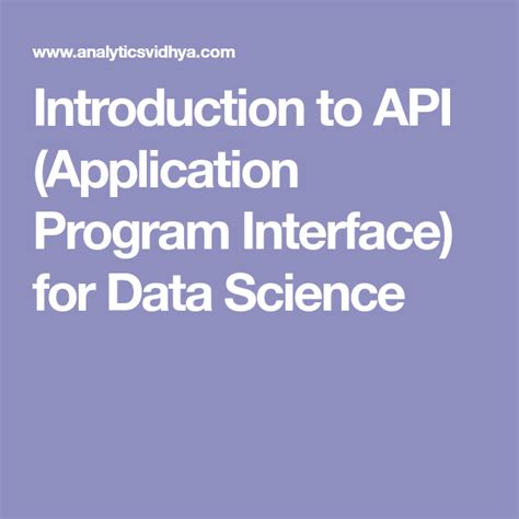 Introduction To Api Application Program Interface For Data Science
