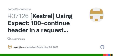 [kestrel] using expect 100 continue header in a request doesn t