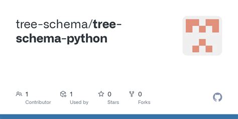 github tree schema tree schema python