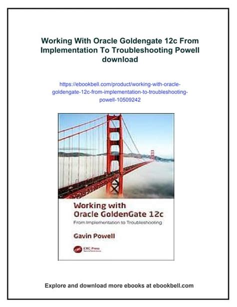 Working With Oracle Goldengate 12c From Implementation To