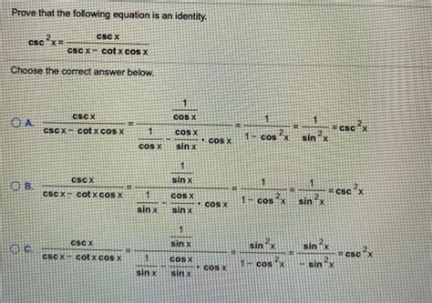 Solved Prove That The Following Equation Is An Identity CSC Chegg Com
