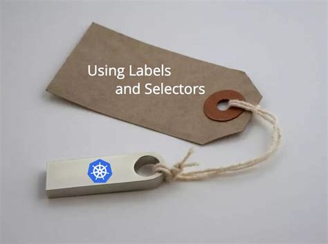 Ayari Tarek ♾️ ☸ On Linkedin Using Labels And Selectors In Kubernetes