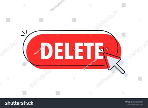 Delete Button Vector Template Royalty Free Images Stock Photos Pictures Shutterstock
