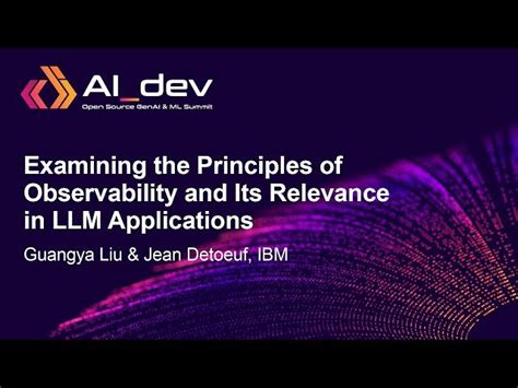 Free Video Examining The Principles Of Observability And Its Relevance In Llm Applications From