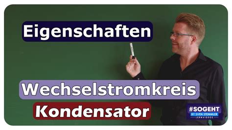 Kondensator Im Wechselstromkreis Linien Und Zeigerdiagramm Einfach Und Anschaulich Erklärt