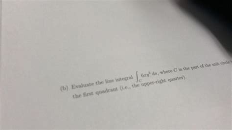 Solved 8 A Evaluate The Line Integral So 120 2 0 And Chegg Com