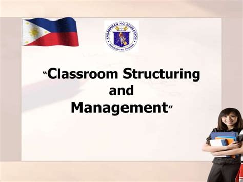 Classroom Structuring And Managementppt