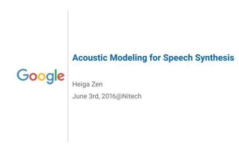 Acoustic Modeling For Speech Synthesis