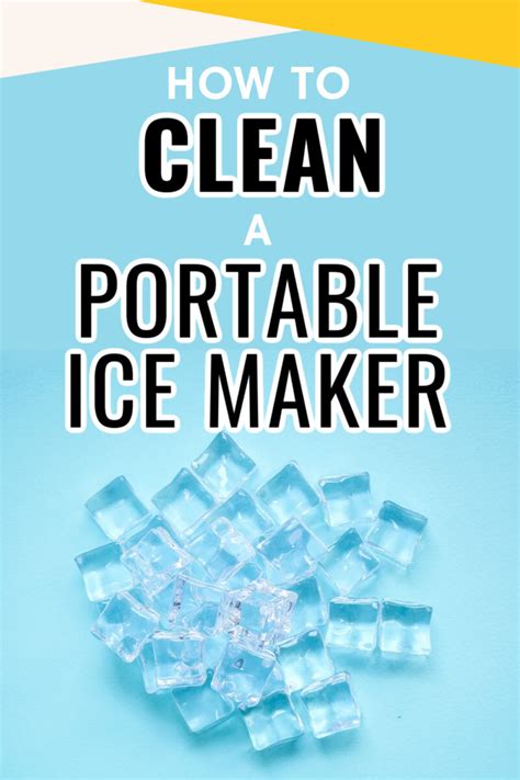 How To Clean A Portable Ice Maker