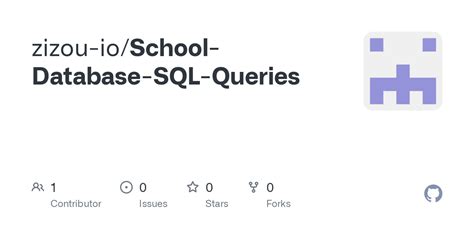 github zizou io school database sql queries