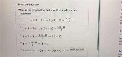 Solved Proof By Induction What Is The Assumption That