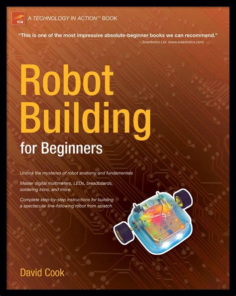 Robot Building For Beginners Cookdavid 9781893115446 Books
