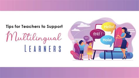 Tips For Teachers To Support Multilingual Learners Edtechreview