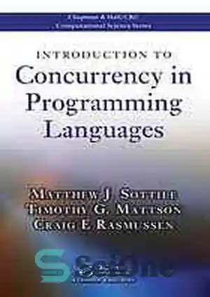 دانلود کتاب Introduction to Concurrency in Programming Languages مقدمه ای بر Concurrency در