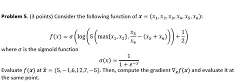 Solved Problem Points Consider The Following Function Chegg