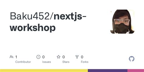 Github Baku452nextjs Workshop