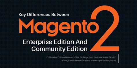 key differences between magento 2 enterprise and magento 2 community