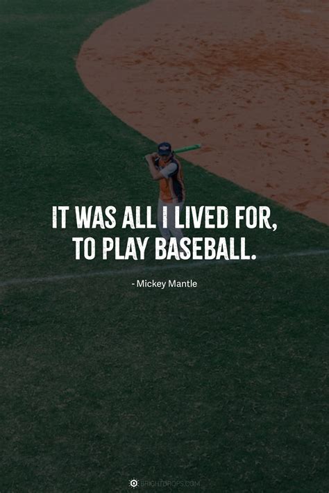 106 Most Famous Baseball Quotes Of All Time Bright Drops