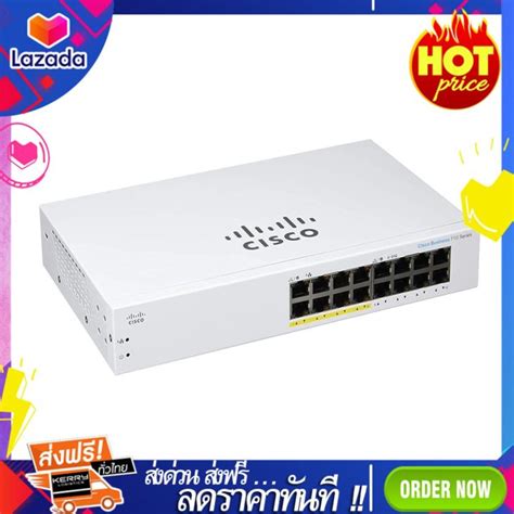 Hot Deals SWITCH สวตซ CISCO CBS110 UNMANAGE 16 PORT GE PARTIAL POE CBS110 16PP EU