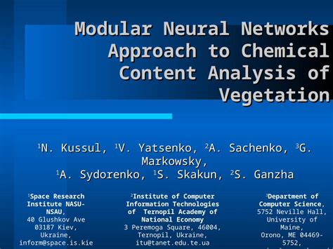 PPT Modular Neural Networks Approach To Chemical Content Analysis Of Vegetation N Kussul
