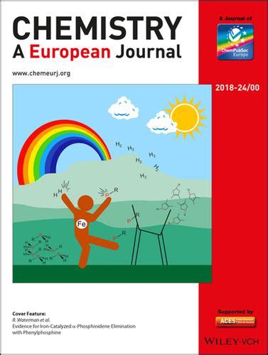 封面特征：铁催化的苯基膦消除α 膦亚基的证据（chem Eur J 11 2018） Chemistry A European Journal X Mol