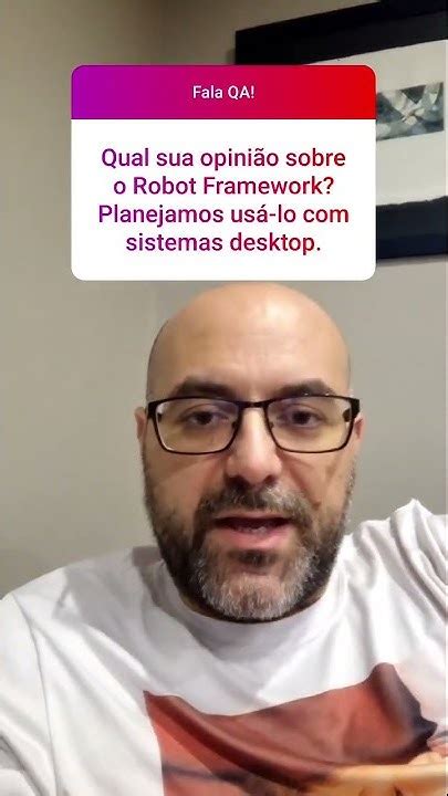 Minha Opinião Sobre O Robot Framework Youtube