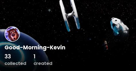 Good Morning Kevin Profile Opensea