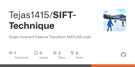 Github Tejas1415sift Technique Scale Invariant Feature Transform