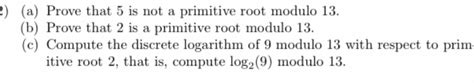 solved a prove that 5 is not a primitive root modulo 13