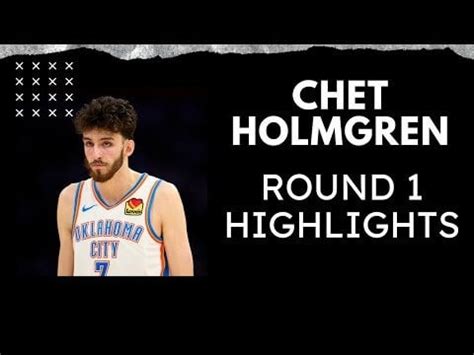 Chet Holmgren Round 1 Highlights Vs New Orleans Pelicans Rgonzaga