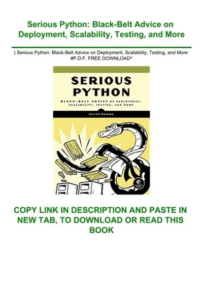 Download Pdf Serious Python Black Belt Advice On Deployment Scalability Testing And More Pd