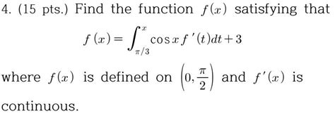solved 4 15 pts find the function f x satisfying that