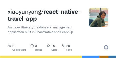 Github Xiaoyunyangreact Native Travel App An Travel Itinerary Creation And Management