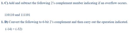 Solved C Add And Subtract The Following S Complement Chegg Com