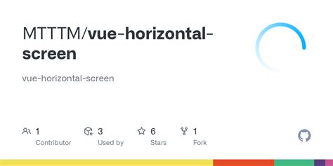 GitHub MTTTM Vue Horizontal Screen Vue Horizontal Screen