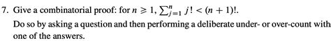 Solved Give A Combinatorial Proof For N J Nj