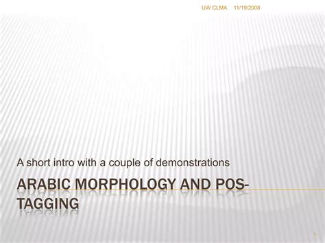 Arabic Morphology And Pos Tagging Ppt
