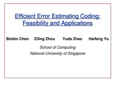 Ppt Efficient Error Estimating Coding Feasibility And Applications