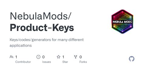 GitHub NebulaMods Product Keys Keys Codes Generators For Many
