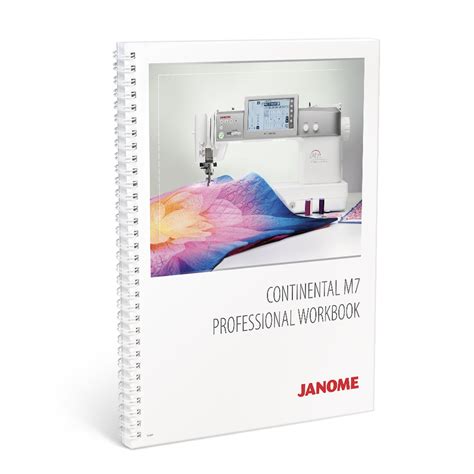 Continental M7 Workbook Janome