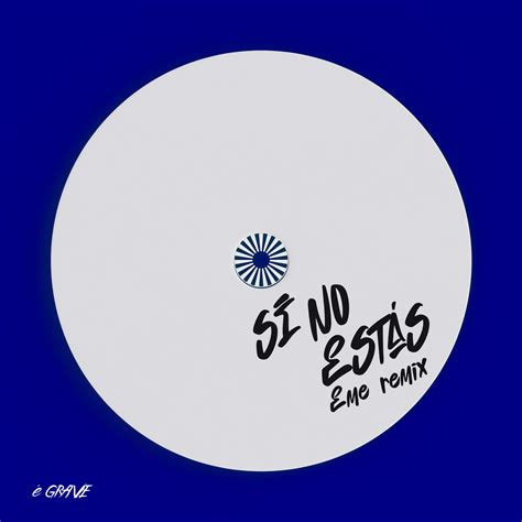 Iñigo Quintero Si No Estás Eme And The Otherz Remix By O Problema é