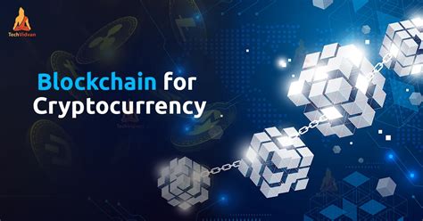 Blockchain And Cryptocurrency Techvidvan