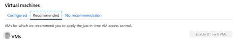 How To Enable Jit Just In Time Vm Access In Microsoft Azure Vcloudinfo