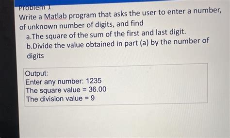 Solved For Problem 1 Use While Loop And For Problem 2 And 3