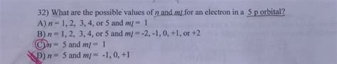 Solved What Are The Possible Values Of N And Ml For An Chegg