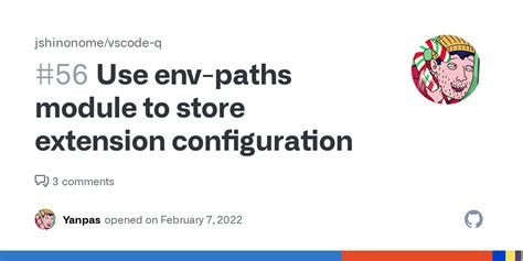 Use Env Paths Module To Store Extension Configuration Issue Jshinonome Vscode Q Github