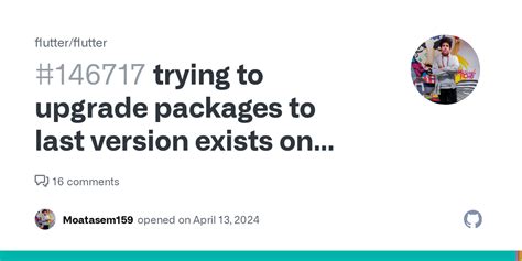 Trying To Upgrade Packages To Last Version Exists On Pub Issue Flutter Flutter Github