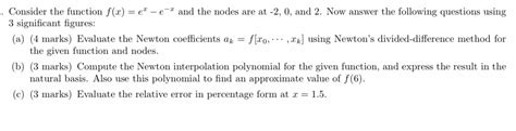 Solved Consider The Function F X Exex And The Nodes Are Chegg